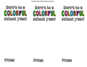 :: Here’s to a COLORFUL School Year :: Back to School Favors ...